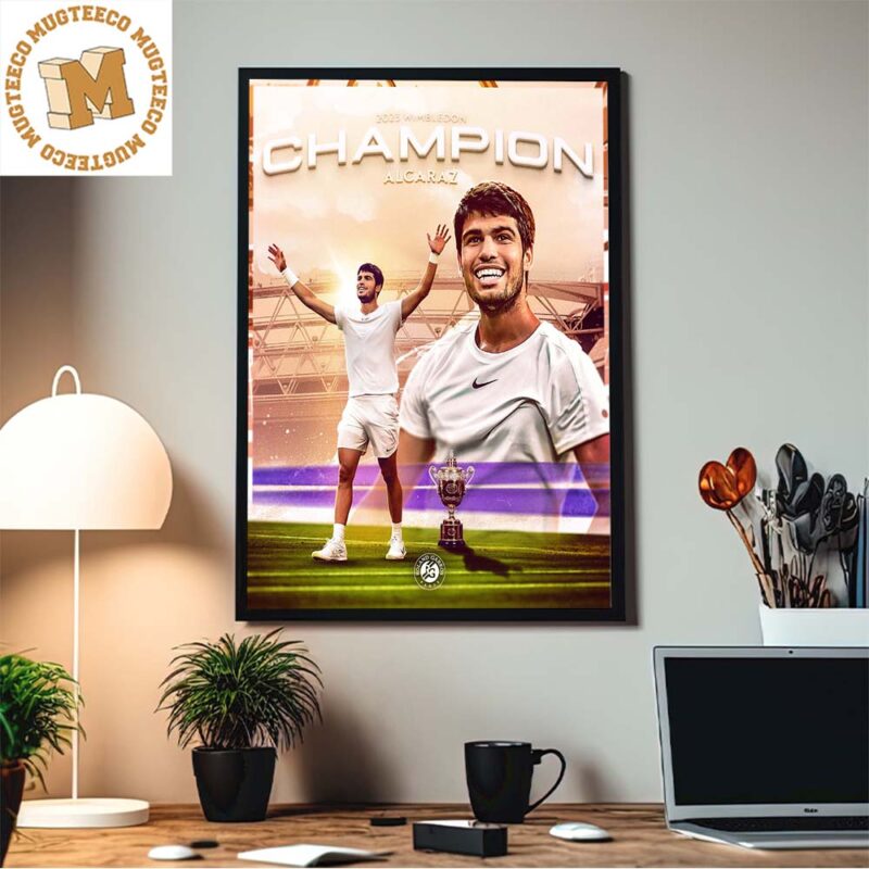 Congrats Carlos Alcaraz Is A Wimbledon Champion Home Decor Poster ...