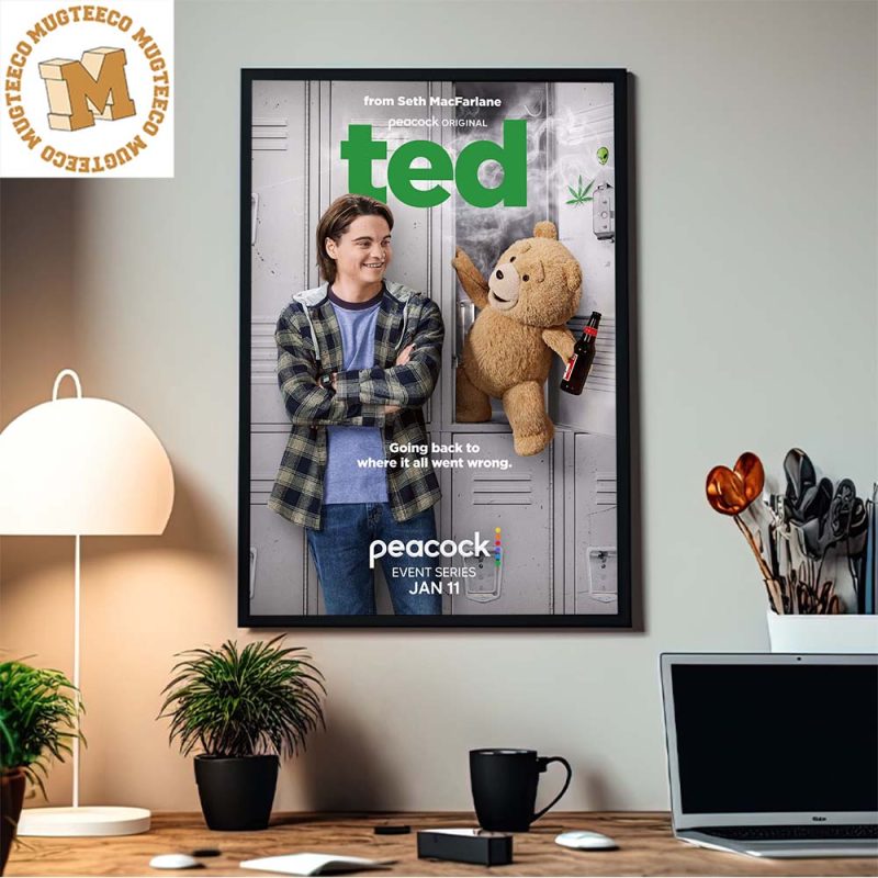 Peacock Original Ted Prequel Series Going Back To Where It All Went Wrong New Home Decor Poster ...