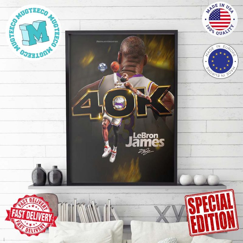 40K Points For LeBron James Congratulations King Wall Decor Poster ...