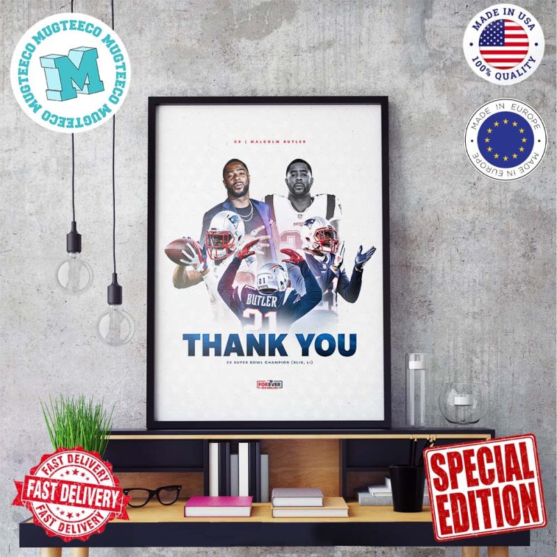 Congratulations On An Incredible Career Malcolm Butler Thank You 2x ...